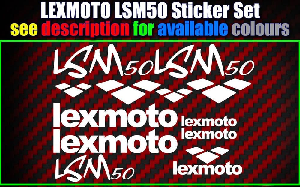 Lexmoto LSM50 LSM-50 Scooter Stickers / Decal Set ALL COLOURS AVAILABLE