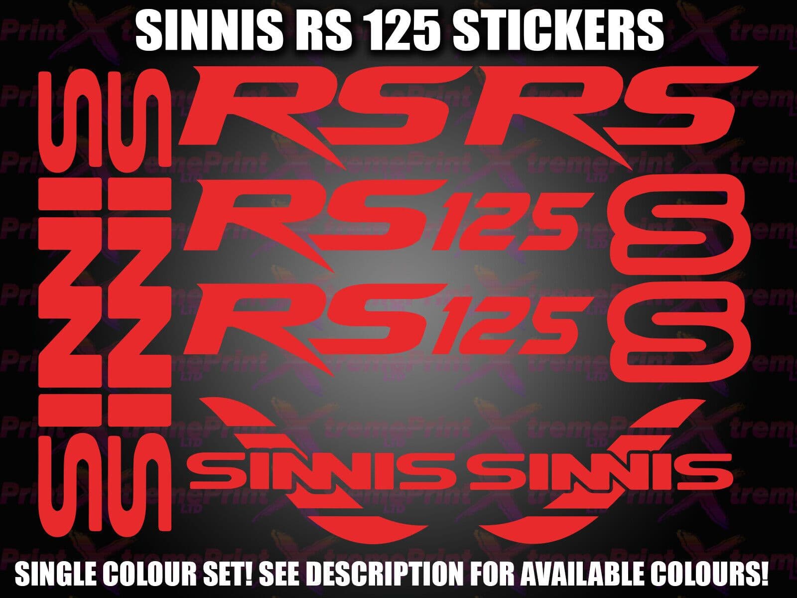 Sinnis RS 125 Decals/Stickers ALL COLOURS AVAILABLE supermoto Street Race