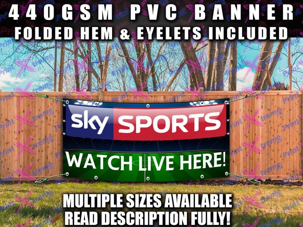 SKY SPORTS WATCH LIVE HERE PUB BAR BANNER SIGN SIGNS Indoor Outdoor PVC
