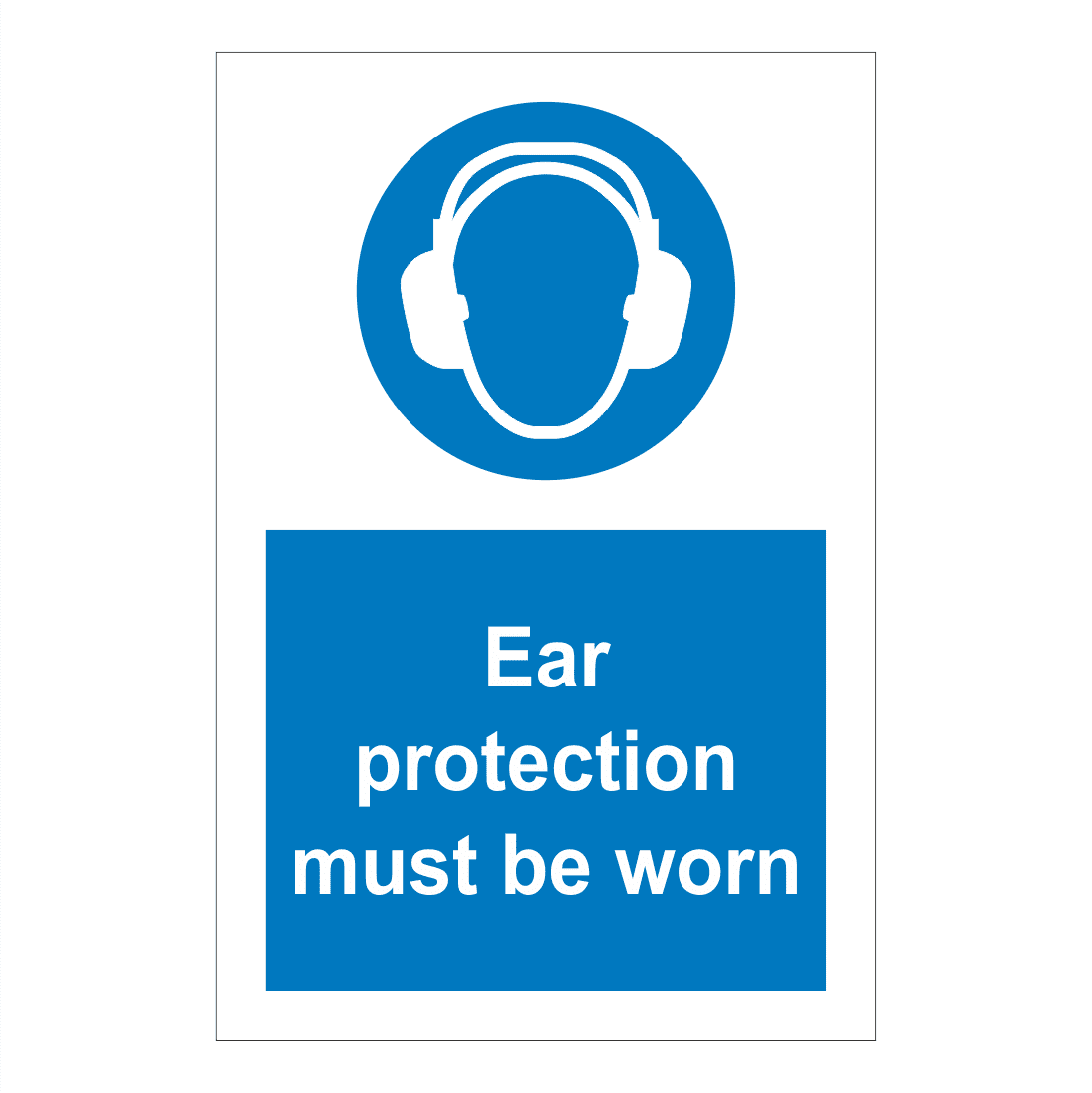 Ear Protection Must Be Worn Sign | Safety Clothing (PPE) Signs | Bath ...