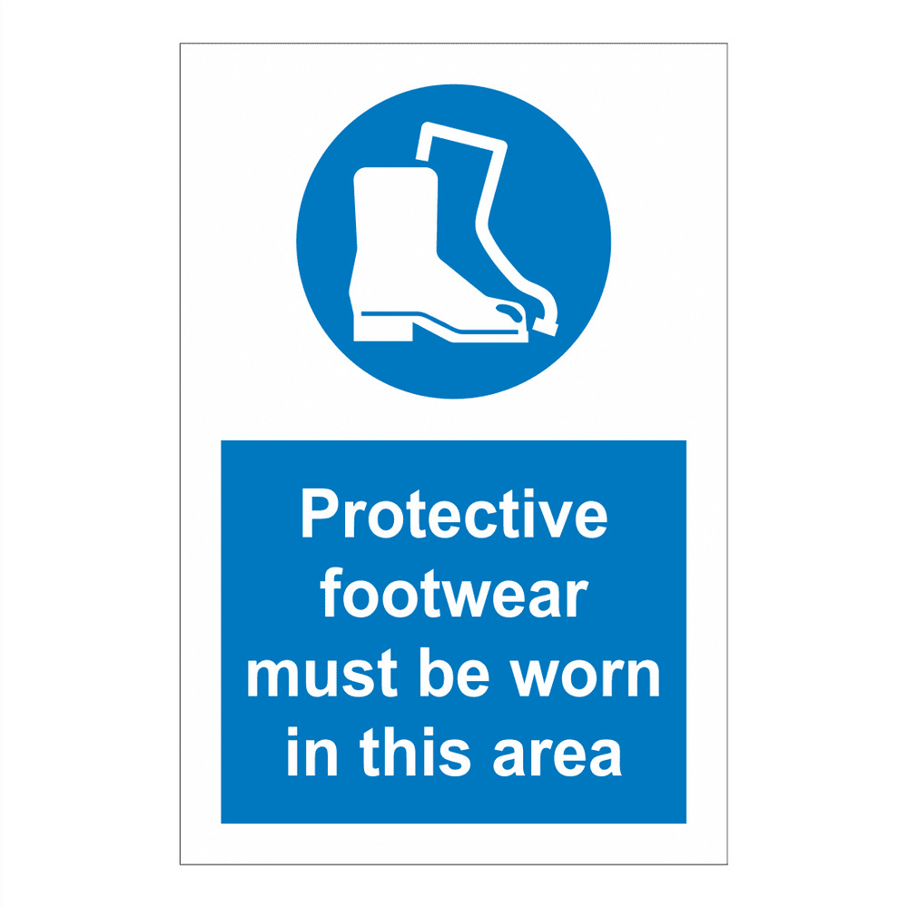 Protective Footwear Must Be Worn In This Area Sign | Safety Clothing ...