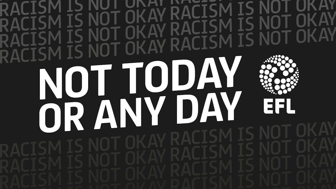 2020-21 EFL Against Racism NOT TODAY OR ANY DAY Official Player Issue ...