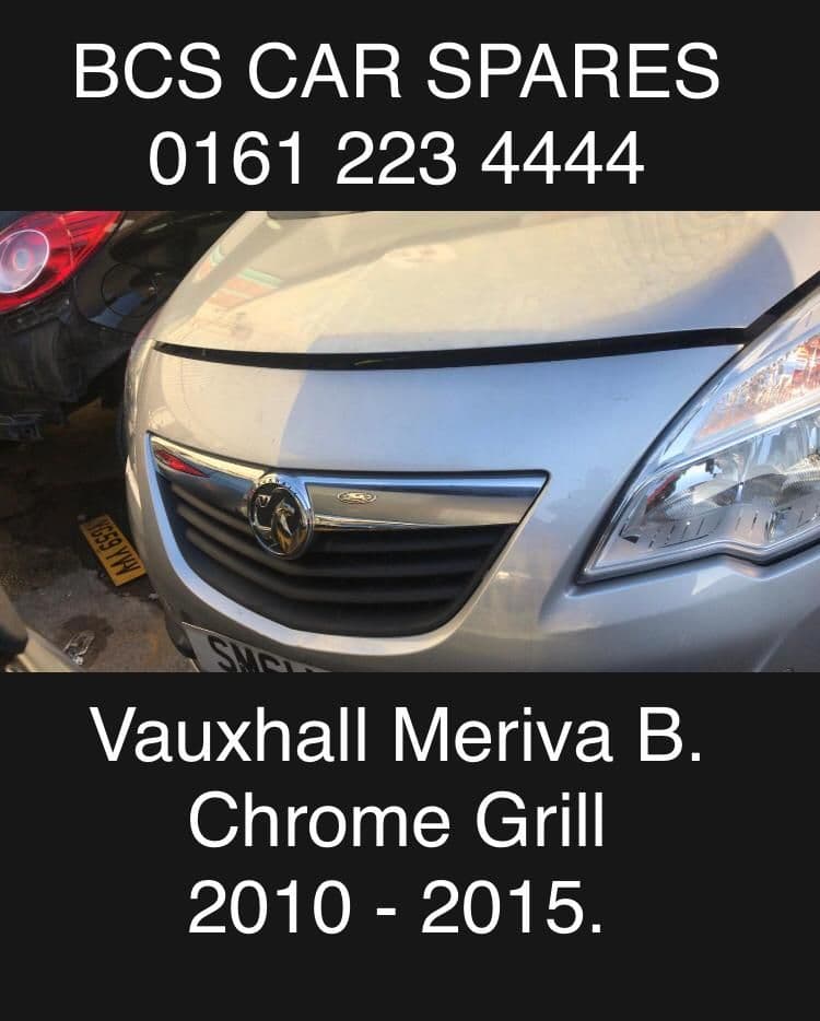VAUXHALL MERIVA B FRONT GRILL INC CHROME 2012 - 2016 Pre owned