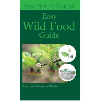 The Easy Guide to Wild Food Book