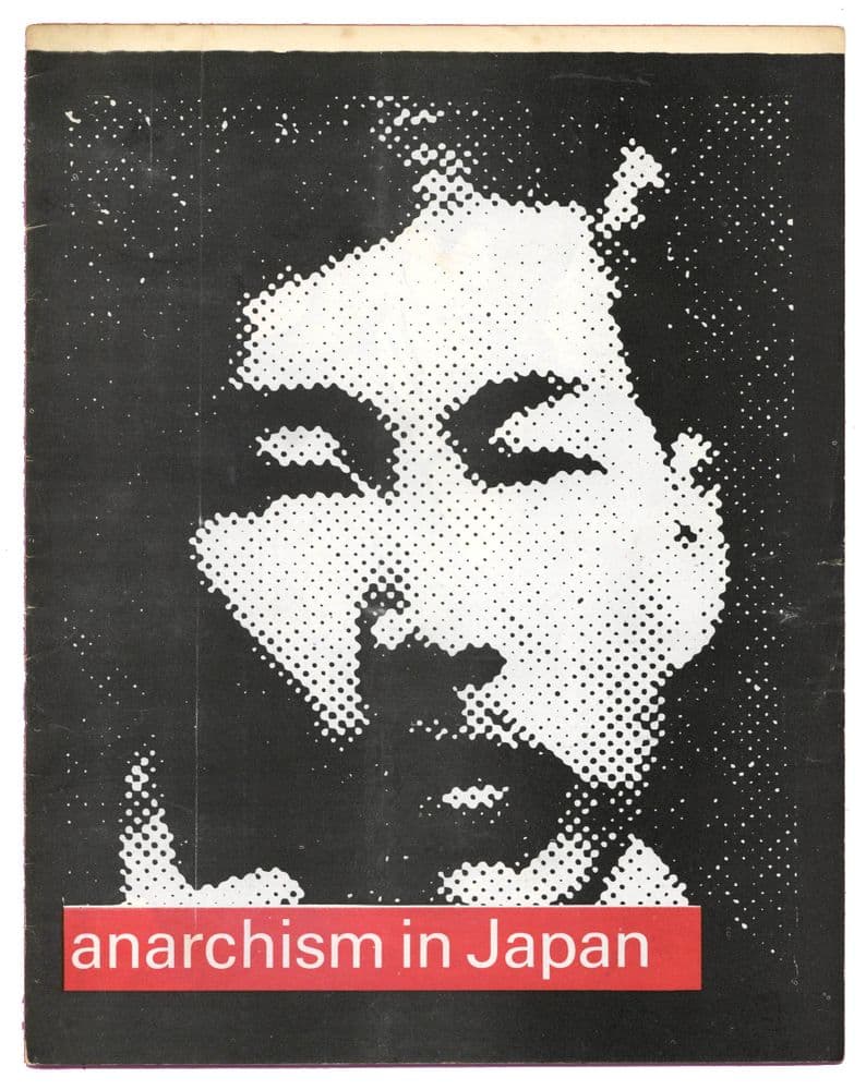 Anarchy Journal No 5 1971 Anarchism in Japan Hiroshi Ozeki Boris Badinoff