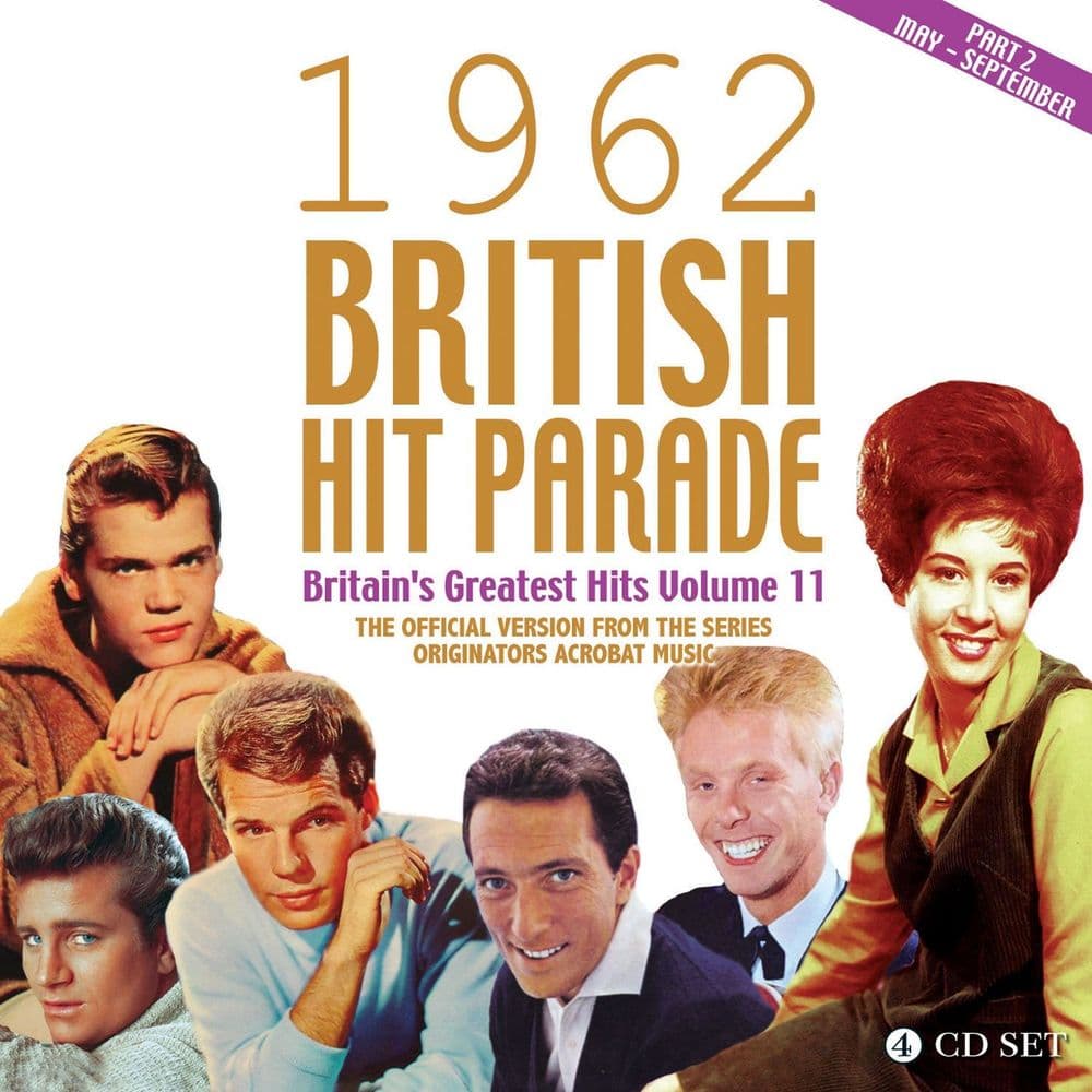 British Hit Parade 1962 - Part 2 Vol 11 4CD