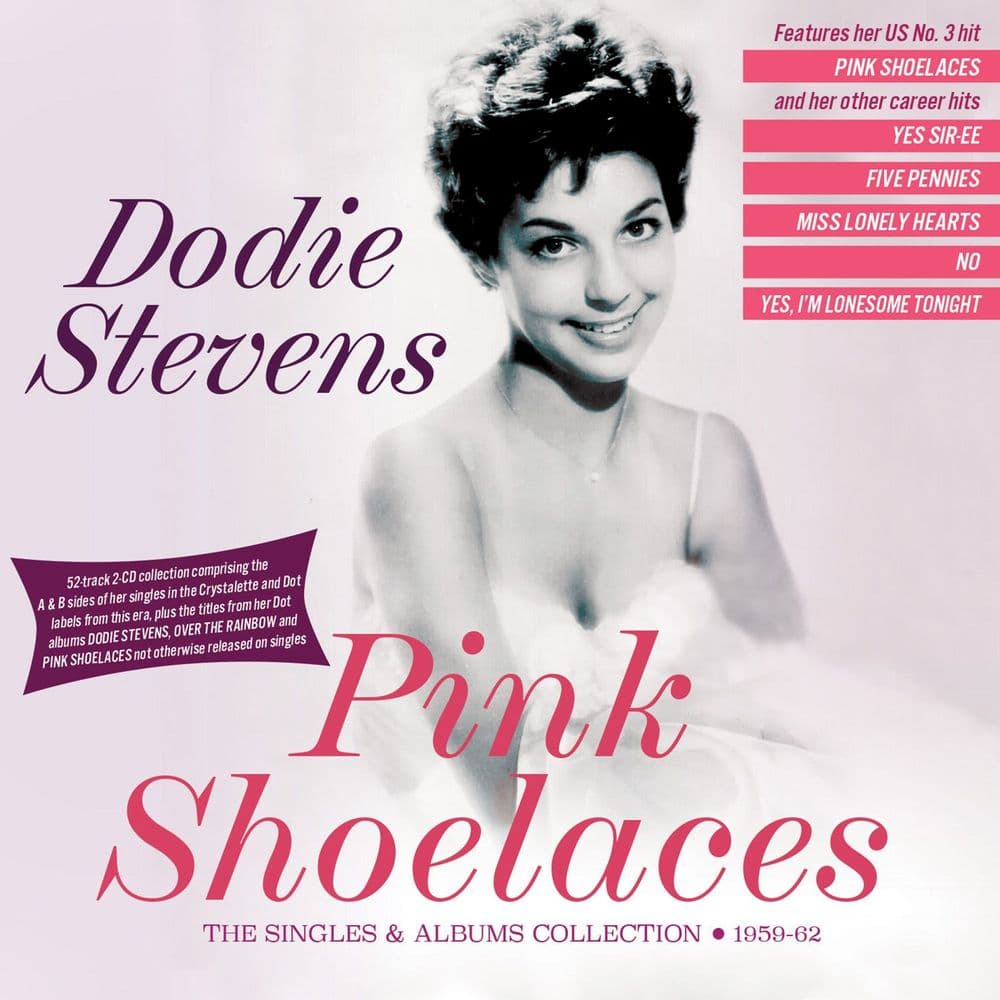 Dodie Stevens - Pink Shoelaces - The Singles & Albums Collection 1959-