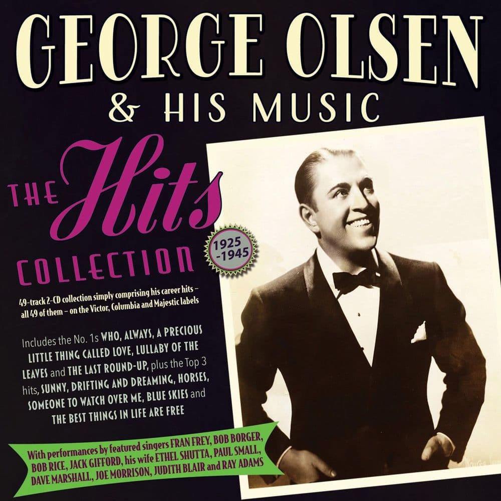 George Olsen & His Music - The Hits Collection 1925-45 2CD