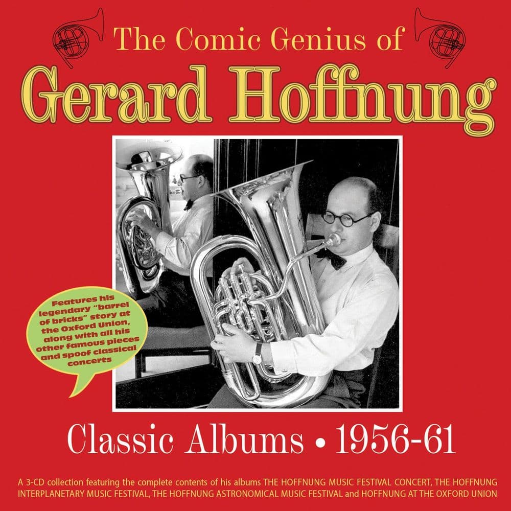 Gerard Hoffnung - The Comic Genius of Gerard Hoffnung Classic Albums ...
