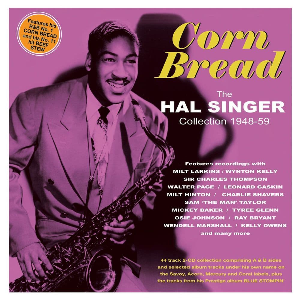 Hal Singer - Corn Bread The Hal Singer Collection 1948-59