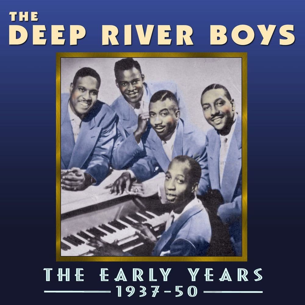 River Deep Boys The Early Years 1937-1950