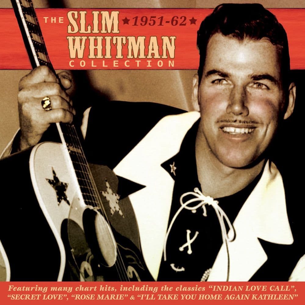 Slim Whitman Collection 1951-62 2CD
