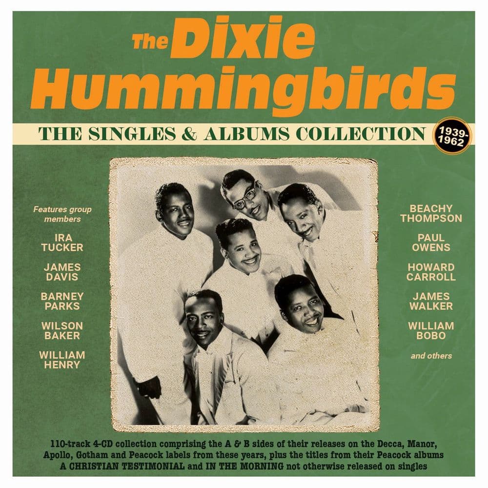 The Dixie Humming Birds - The Singles & Albums Collection 1939-62 4CD