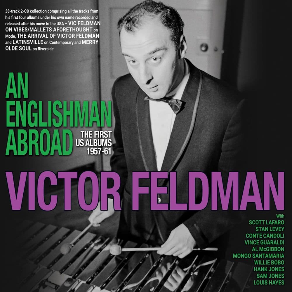Victor Feldman - An Englishman Abroad - The First US Albums 1957-61 2CD