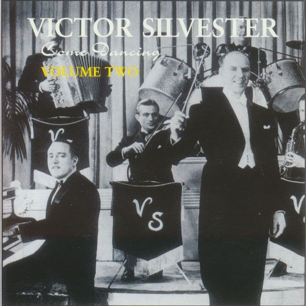 Victor Silvester - Come Dancing Vol 2