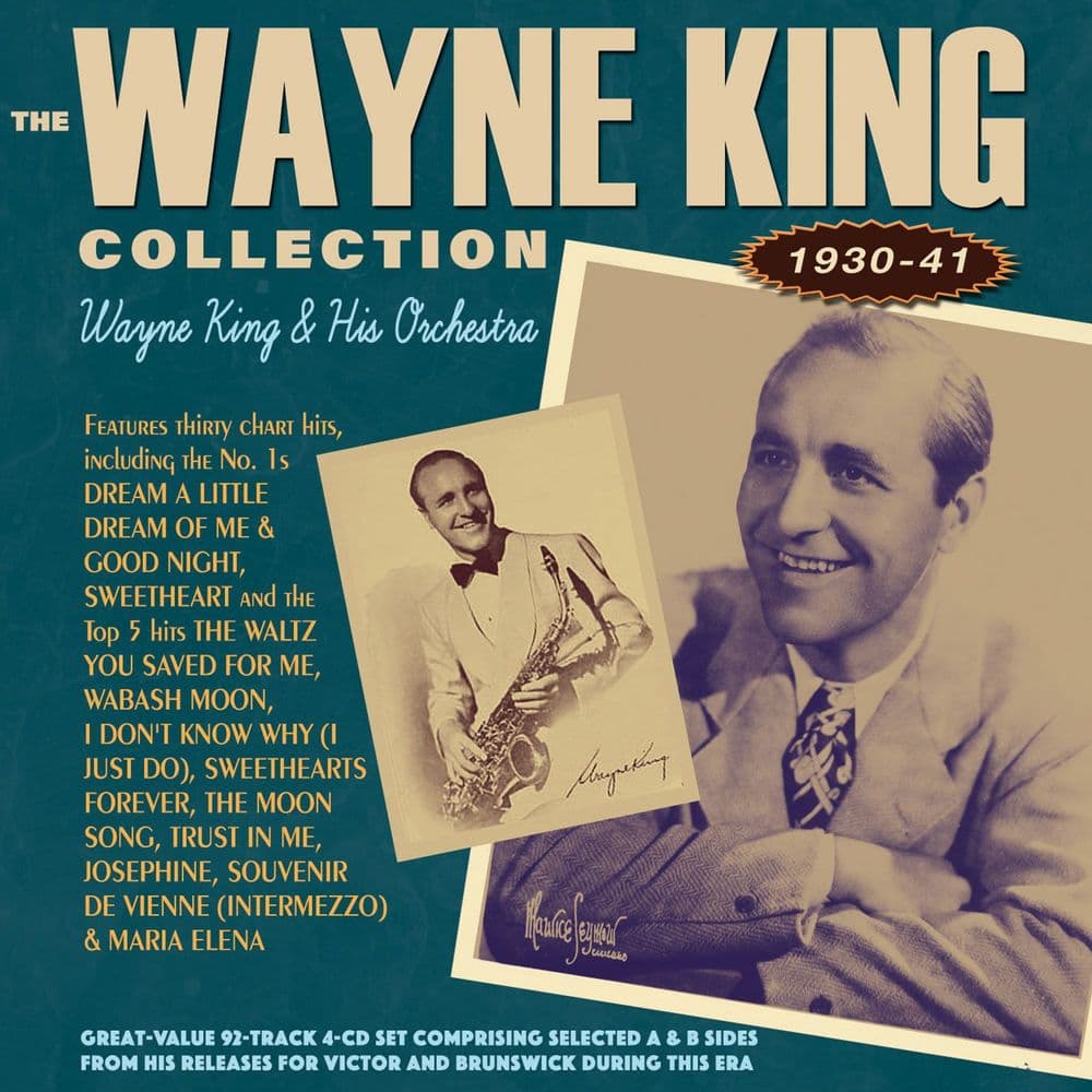 Wayne King & His Orchestra The Wayne King Collection 1930-41 4CD
