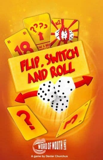 Flip Switch and Roll