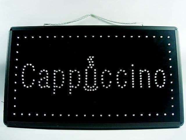 Cappuccino LED sign