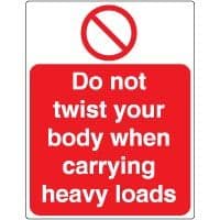 Prohibition safety sign - Do Not Twist Body 037