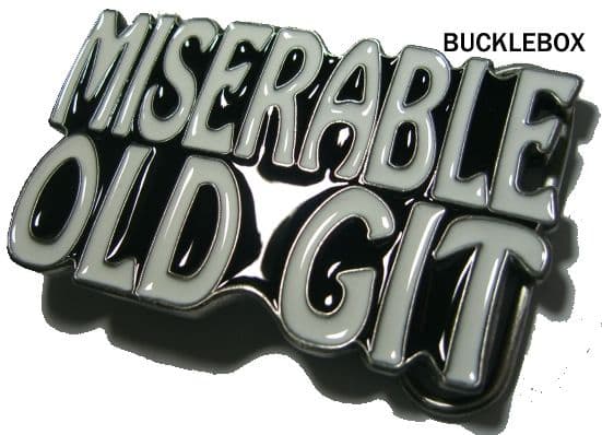 Miserable Old Git Grumpy Belt Buckle display stand Code TL4
