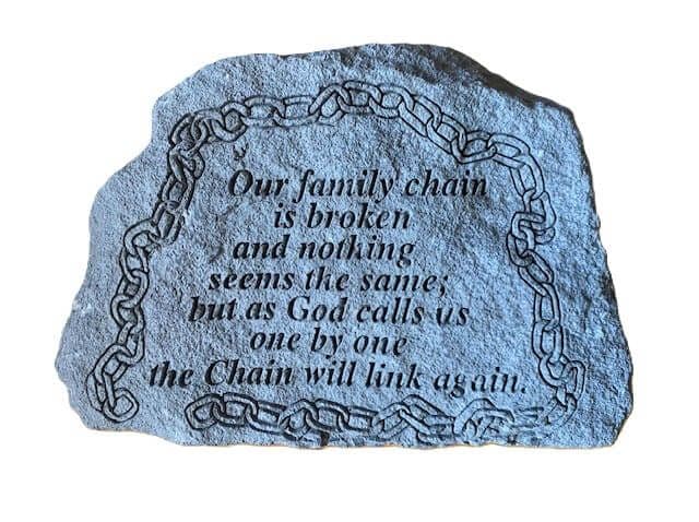 Our Family Chain Is Broken Memorial Stone Plaque