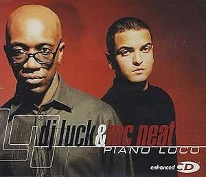 DJ Luck Artist MC Neat Artist Piano Loco CD Single