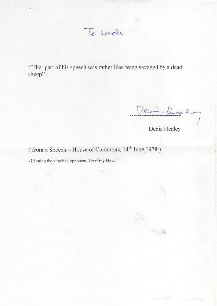Denis Healey Labour MP Politician Hand Signed Quotation