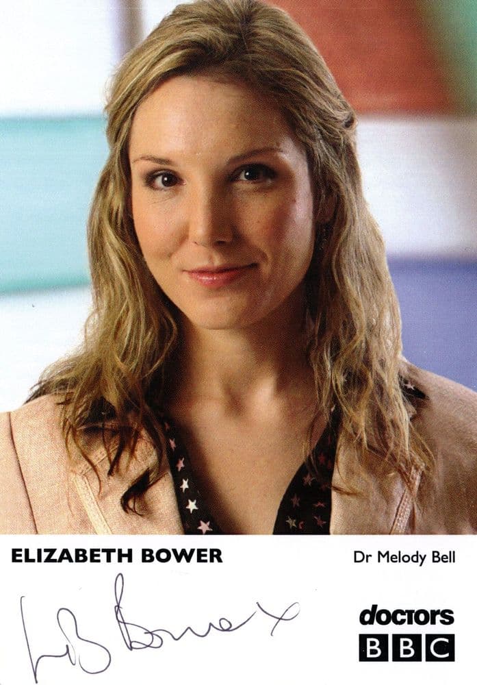 Elizabeth Bower as Dr Melody Bell BBC Doctors Hand Signed Cast Photo