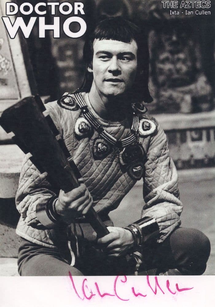 Ian Cullen Dr Who Vintage Rare Aztecs BBC Hand Signed Photo