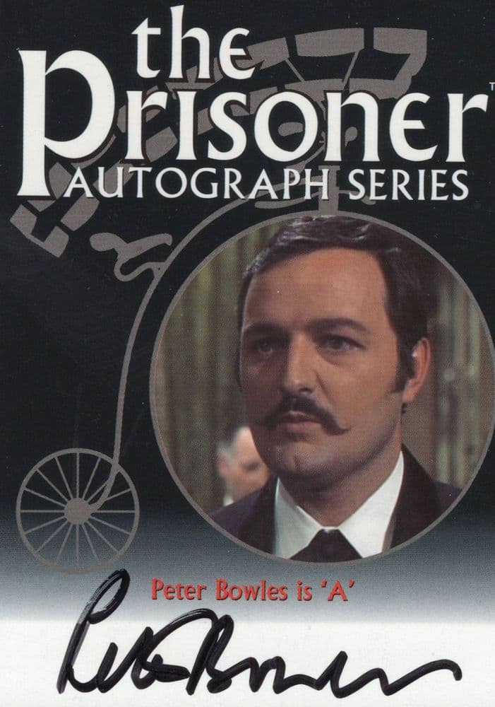 Peter Bowles as A in The Prisoner Hand Signed Autograph Photo Card