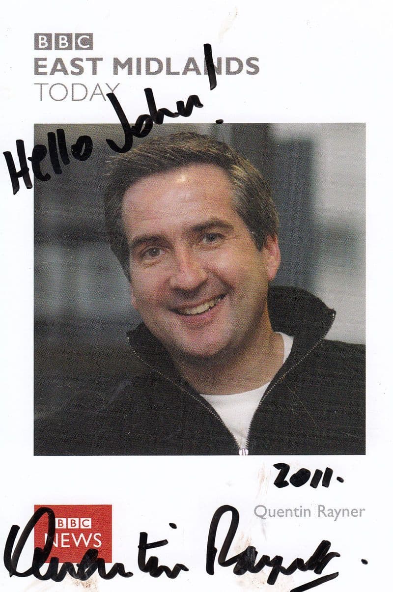 Quentin Raynor BBC Newsreader Hand Signed East Midlands Today Cast Card ...