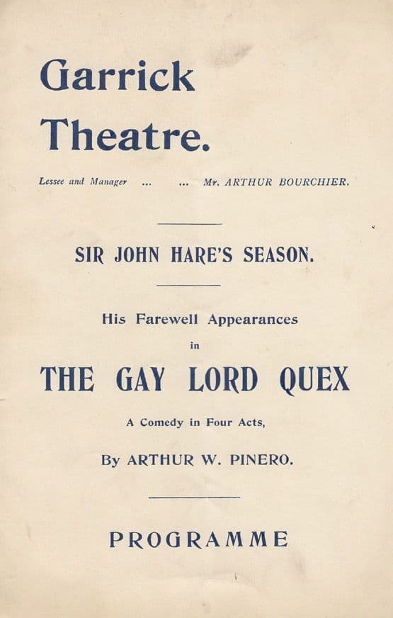Sir John Hare Farwell Performance of The Gay Lord Quex Comedy Garrick ...