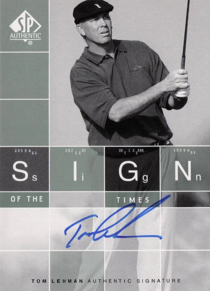 Tom Lehman Sign Of The Times Hand Signed 2002 SP Golf Autograph Card