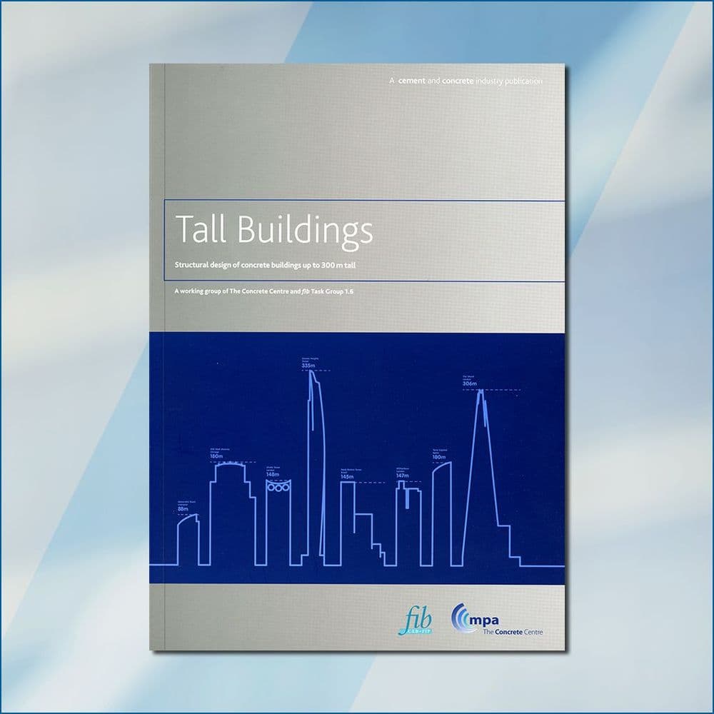 Tall Buildings Structural design of concrete buildings up to 300m tall