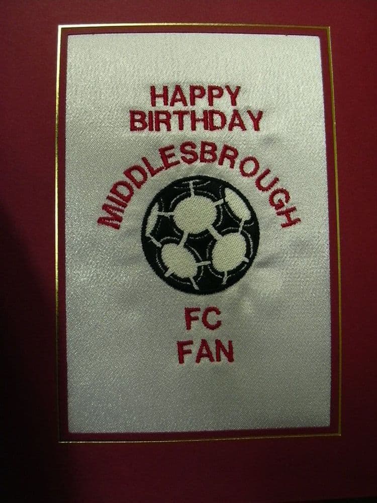 PERSONALISED EMBROIDERED MIDDLESBROUGH FC CARD - FOOTBALL