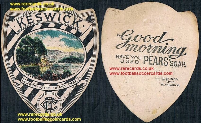 1890 Pears Soap Keswick FC Derwent Water Friar s Crag Baines football card