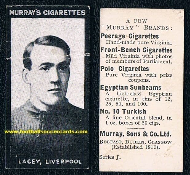 1912 Bill Lacey LIVERPOOL Murray s Cigarettes series J card ex Everton ...