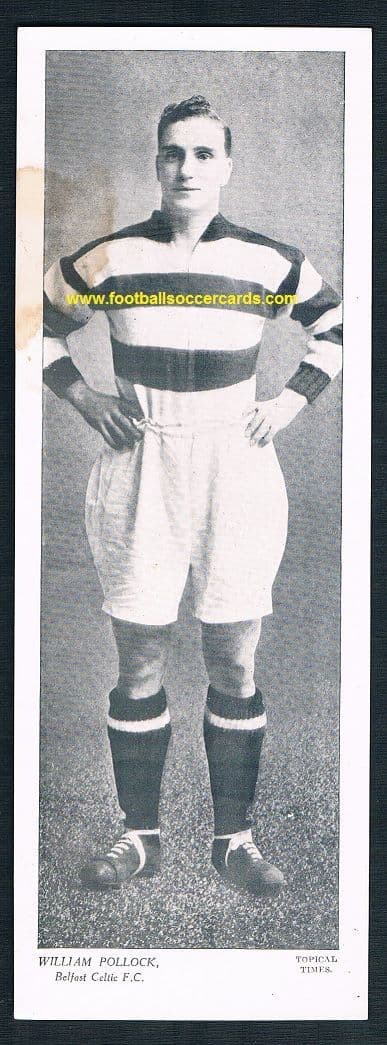 1933 Billy Pollock Belfast Celtic footballer Topical Times Irish issue ...