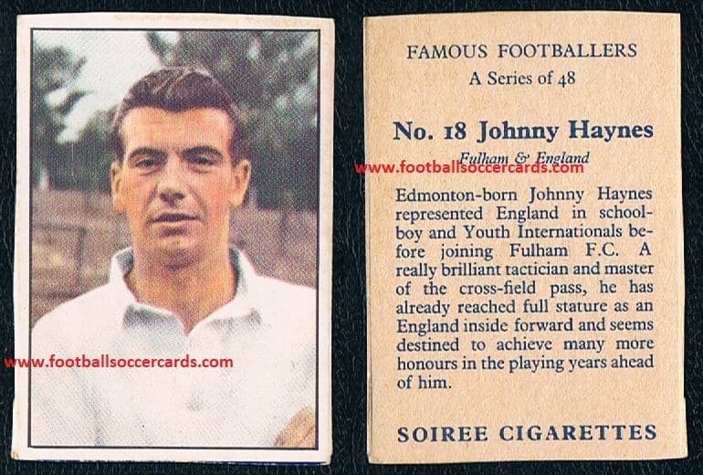 1958 Johnny Haynes Fulham England SOIREE CIGS packet issue Famous ...
