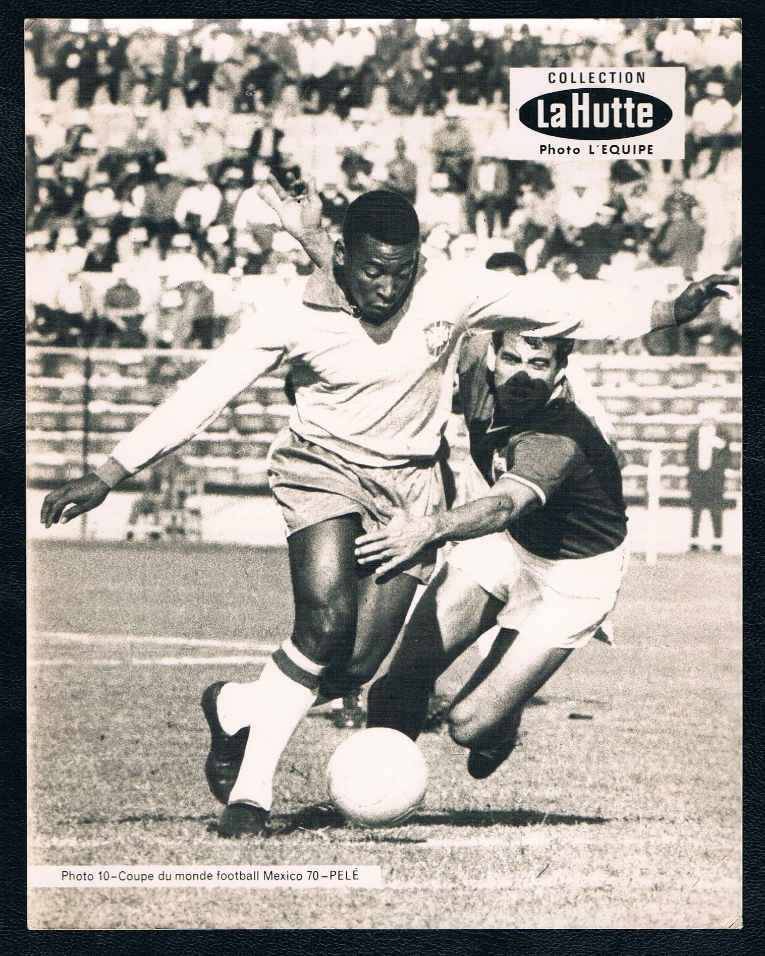 1970 Pelé French-issue large card number 10 by La Hutte Collection Mexico70