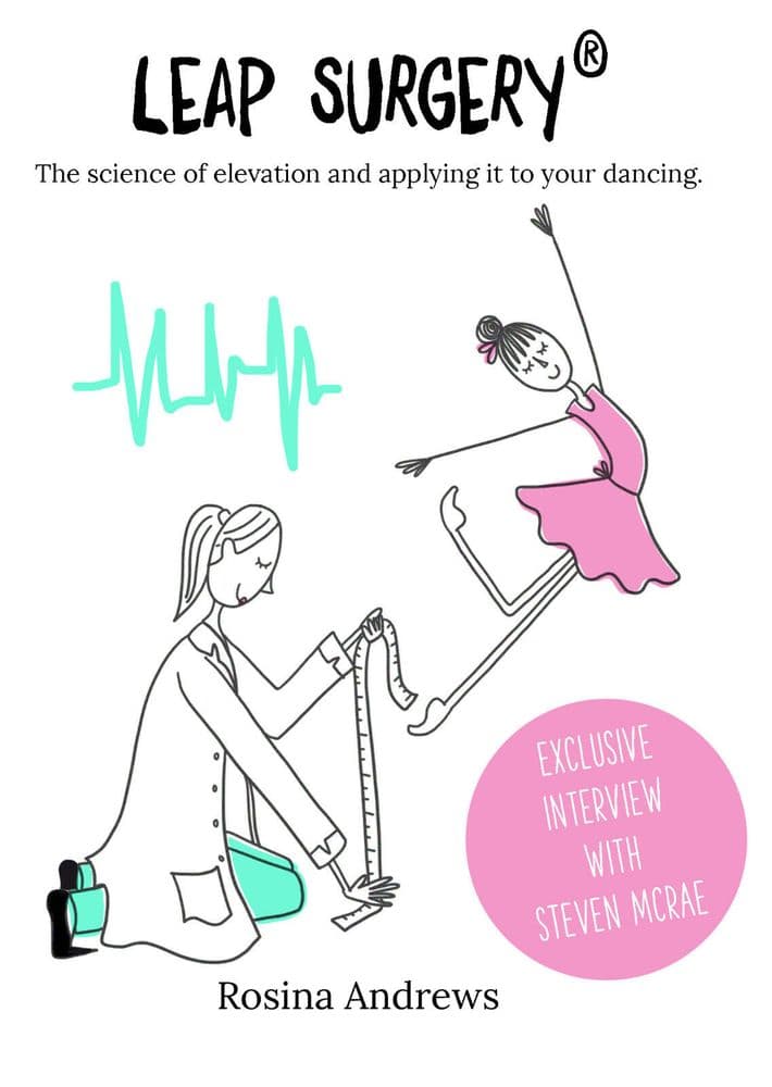 Leap Surgery - The Science of elevation and applying it to your dancing