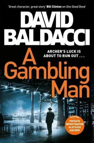 David Baldacci - A Gambling Man