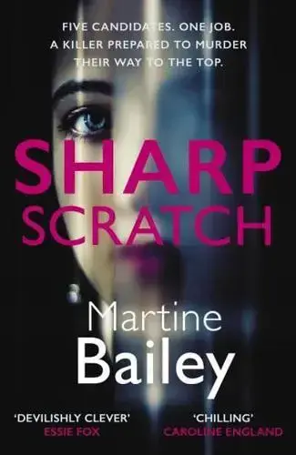 Martine Bailey - Sharp Scratch