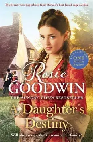 Rosie Goodwin - A Daughters Destiny Precious Stones Book 4 1