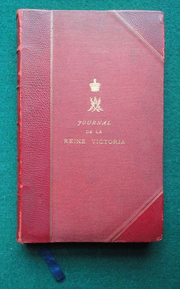 Queen Victoria s Signed Personal Copy of Journal de la Reine Victoria ...
