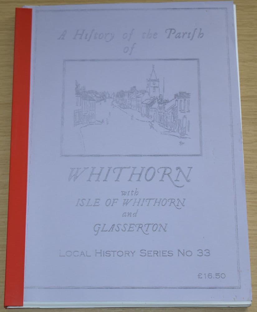 A History of the Parish of Whithorn with Isle of Whithorn & Glasserton