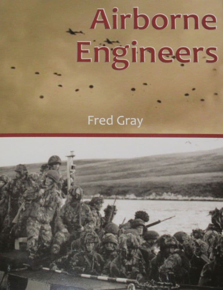 Airborne Engineers - A History of 9 Independent Airborne/Parachute ...