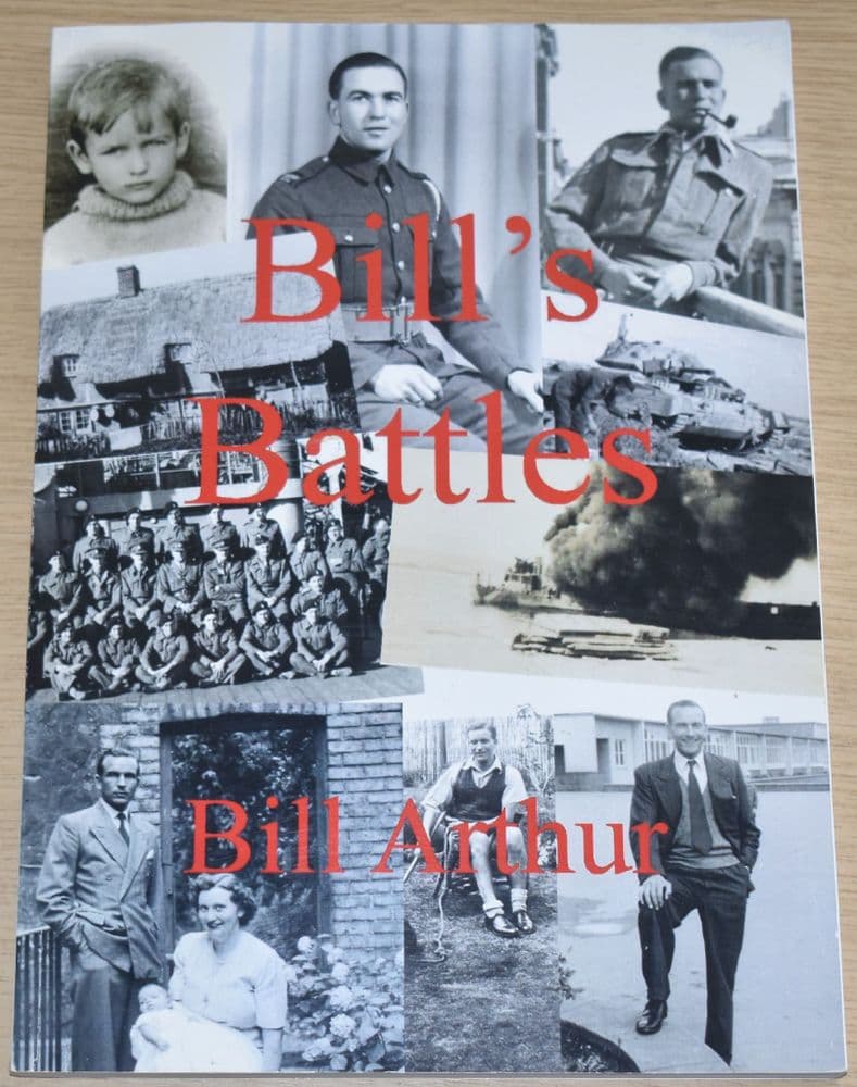 Bill s Battles by Bill Arthur with Gill Williams