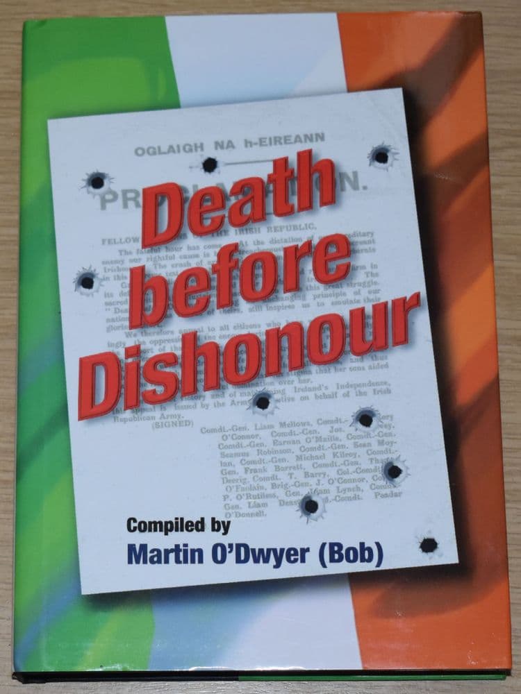 Death before Dishonour by Martin O Dwyer
