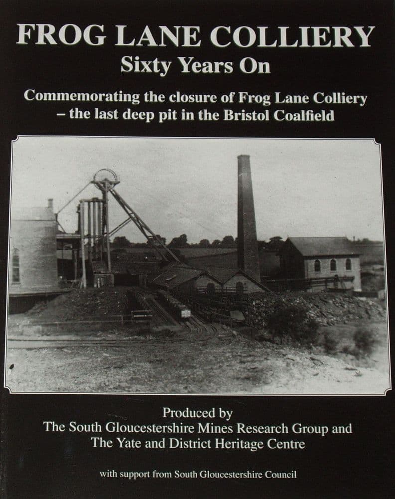 Frog Lane Colliery Sixty Years On Commemorating the Closure of Frog ...
